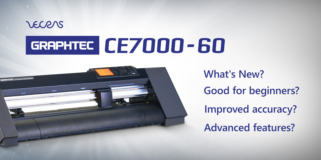 Exploring the New Features of the Graphtec CE7000 Vinyl Cutter — VecRas